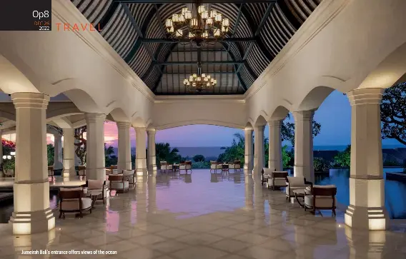 Jumeirah Bali, luxe resort inspired by the Majapahit Empire - PressReader