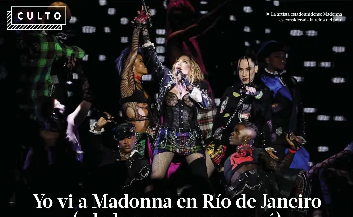 Yo vi a Madonna en Río de Janeiro (y la locura que provocó) - PressReader