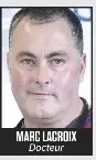 Le Dr Marc Lacroix devant le conseil de discipline - PressReader