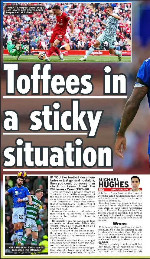 TOFFEES IN A STICKY SITUATION EVERTON DON’T HAVE THE PLAYERS TO THRIVE IN PREMIER LEAGUE ...