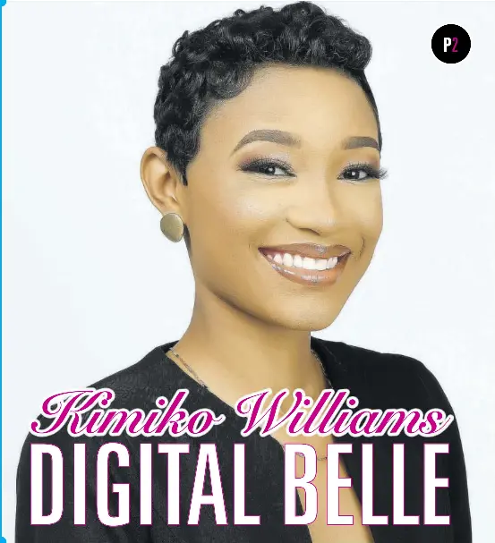 Kimiko Williams DIGITAL BELLE - PressReader