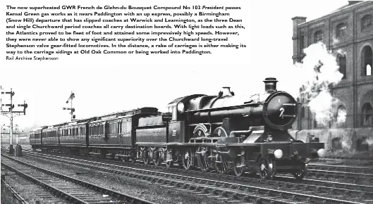 The Great Western Railway’s French Atlantics - PressReader