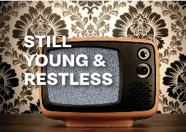 STILL YOUNG & RESTLESS - PressReader