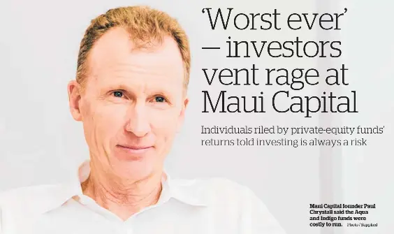 ‘Worst ever’ — investors vent rage at Maui Capital - PressReader