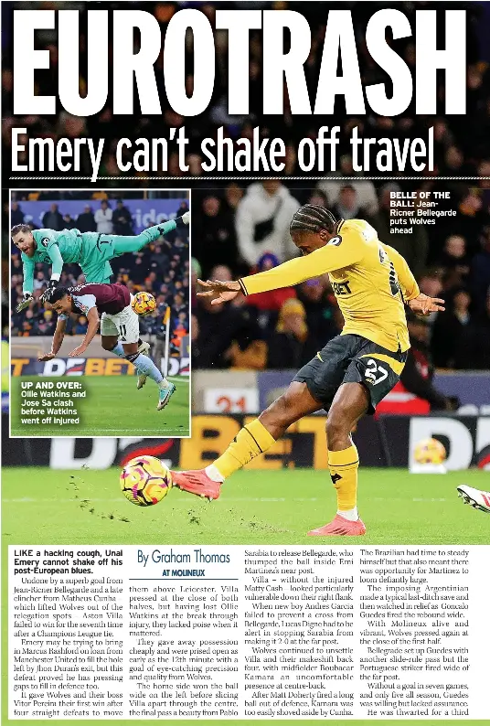 EUROTRASH Emery can’t shake off travel FOR UNAI - PressReader