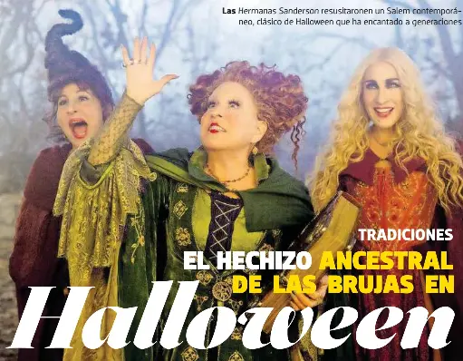 EL HECHIZO ANCESTRAL Halloween DE LAS BRUJAS EN - PressReader