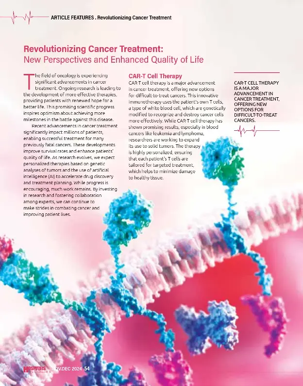 Revolution­izing Cancer Treatment: New Perspectiv­es and Enhanced Quality of Life - PressReader