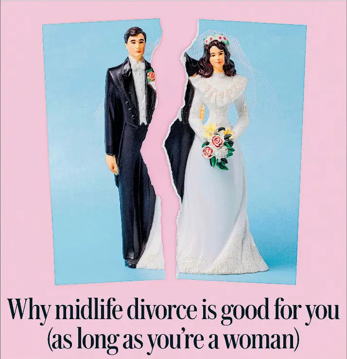 Why midlife divorce is good for you (as long as you’re a woman ...