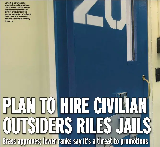 PLAN TO HIRE CIVILIAN OUTSIDERS RILES JAILS - PressReader