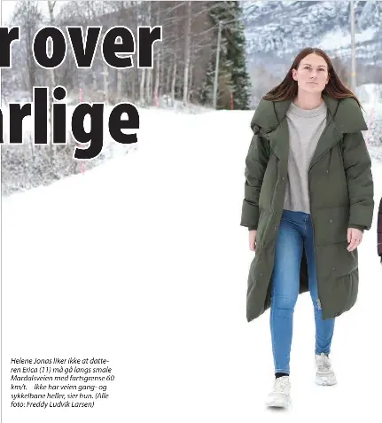 Fortviler over Ericas farlige skolvei - PressReader