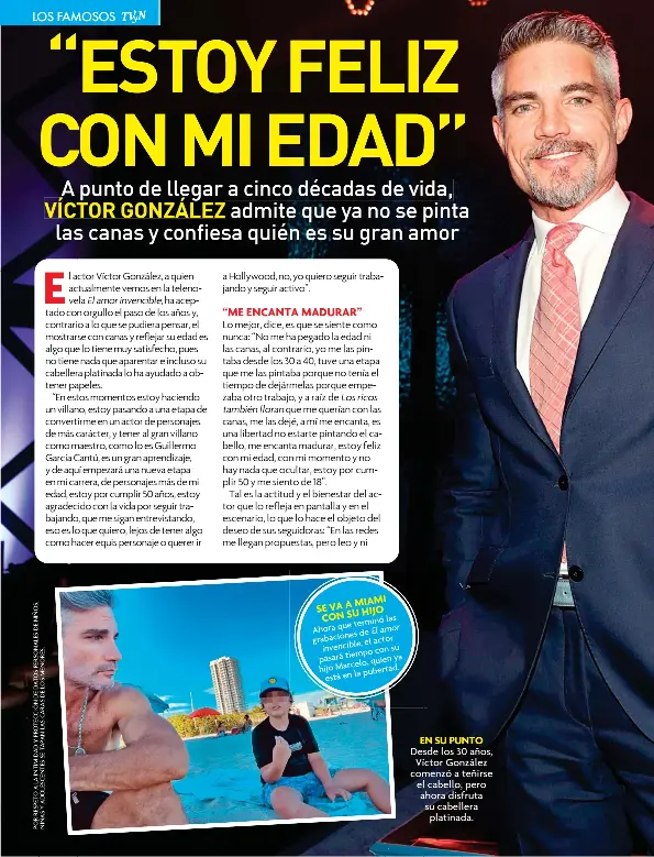 “ESTOY FELIZ CON MI EDAD” - PressReader