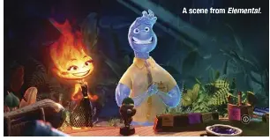 Pixar returns with immigrant fable Elemental - PressReader