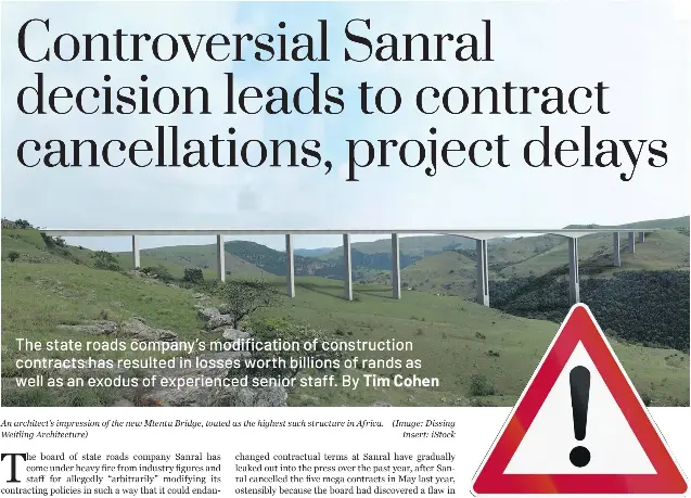 The state roads company’s modificati­on of constructi­on contracts has ...