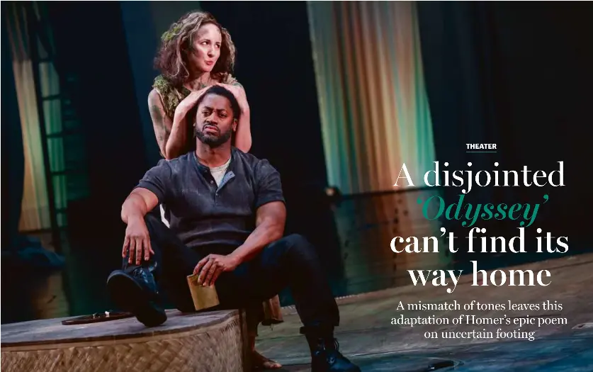 A disjointed ‘Odyssey’ can’t find its way home - PressReader