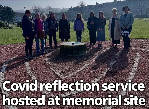 Covid reflection service hosted at memorial site - PressReader