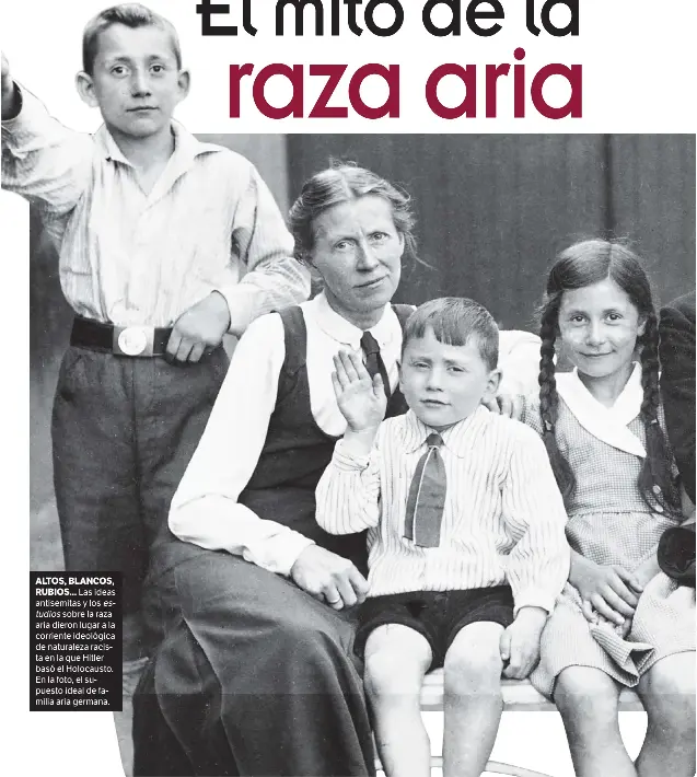 El mito de la raza aria - PressReader