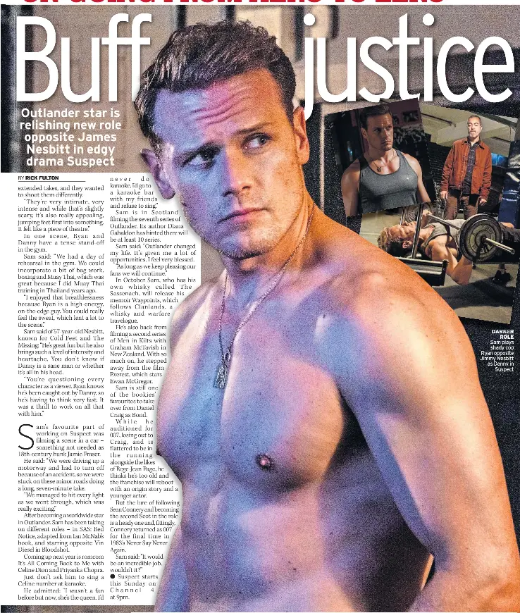 SAM HEUGHAN Buff justice - PressReader