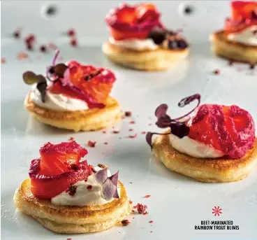 BEET-MARINATED RAINBOWTRO­UT BLINIS - PressReader