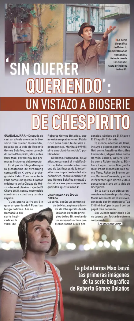 ‘SIN QUERER QUERIENDO’: UN VISTAZO A BIOSERIE DE CHESPIRITO - PressReader