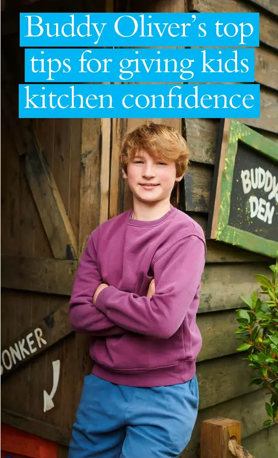 Buddy Oliver’s top tips for giving kids kitchen confidence - PressReader