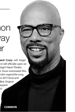 Rapper-actor Common to make his Broadway debut in November - PressReader