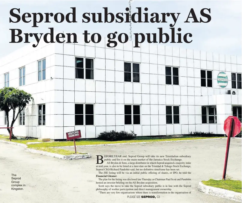 Seprod subsidiary AS Bryden to go public - PressReader