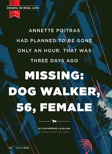 MISSING: DOG WALKER, 56, FEMALE - PressReader