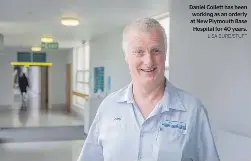 Daniel’s been helping at the hospital for 40 years - PressReader