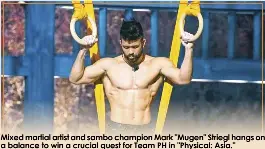 Pacquiao leaves, Striegl trends in ‘Physical Asia’ - PressReader