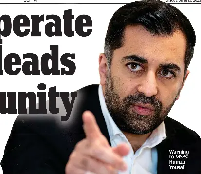 Now desperate Humza pleads for party unity - PressReader