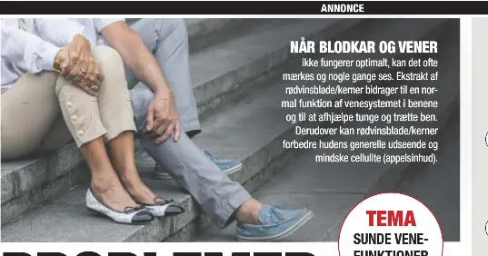 PROBLEMER MED VENER OG TRÆTTE BEN? - PressReader