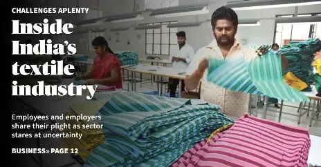 Inside India’s textile industry - PressReader