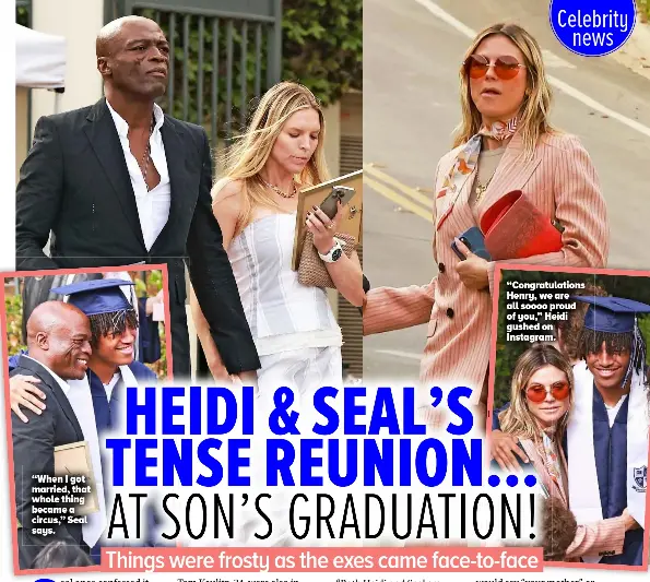 HEIDI & SEAL’S TENSE REUNION… AT SON’S GRADUATION! - PressReader