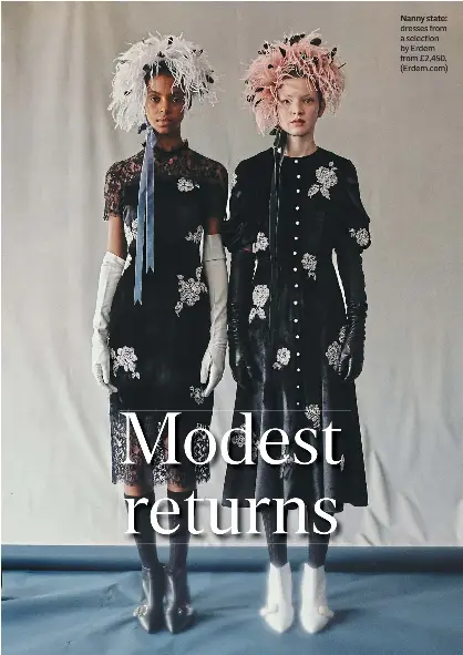 Mary Poppins is back — and so is her practicall­y perfect wardrobe. Karen Dacre hails the return ...