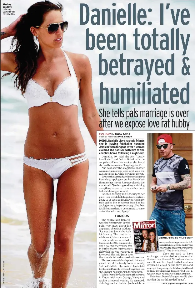 Danielle: I’ve been totally betrayed & humiliated - PressReader