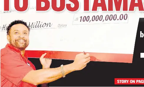 SHAGGY FOUNDATION RELEASES $100M TO BUSTAMANTE - PressReader