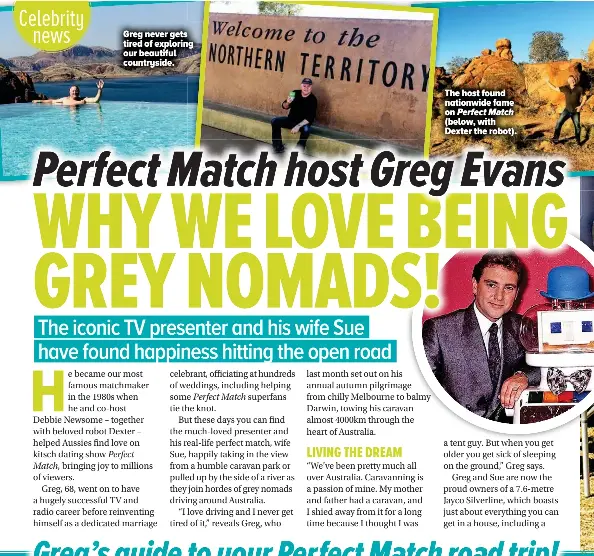 Perfect Match host Greg Evans WHY WE LOVE BEING GREY NOMADS! - PressReader