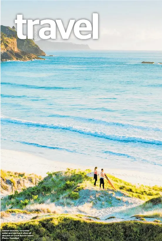 Great Barrier Island - PressReader