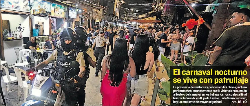 El carnaval nocturno se vive con patrullaje - PressReader