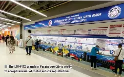 LTO adds motor vehicle registrati­on renewal services at PITX - PressReader