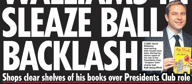 WALLIAMS IN SLEAZE BALL BACKLASH - PressReader