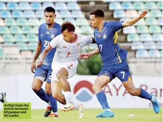 SRI LANKA LOSE TO MYANMAR IN FIFA FRIENDLY - PressReader