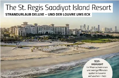 The St. Regis Saadiyat Island Resort | Connoisseu­r Circle | PressReade­r