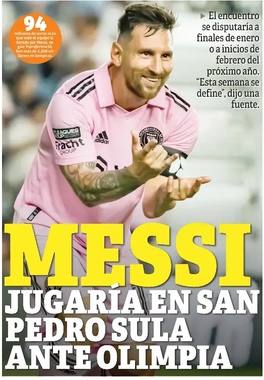 MESSI JUGARÍA EN SAN PEDRO SULA ANTE OLIMPIA - PressReader