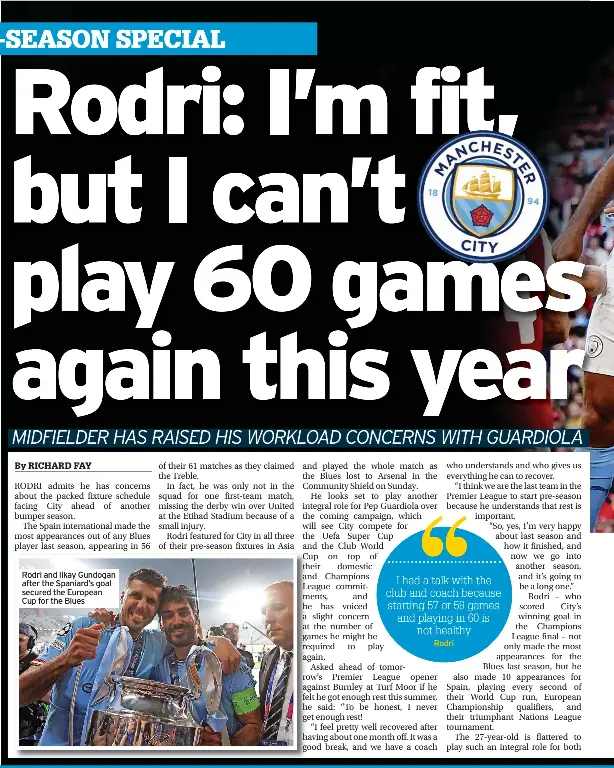 Rodri: I’m fit, but I can’t play 60 games again this year - PressReader