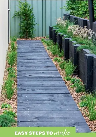 EASY STEPS TO make A BOARDWALK PATH - PressReader