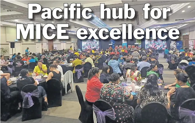 Pacific hub for MICE excellence - PressReader