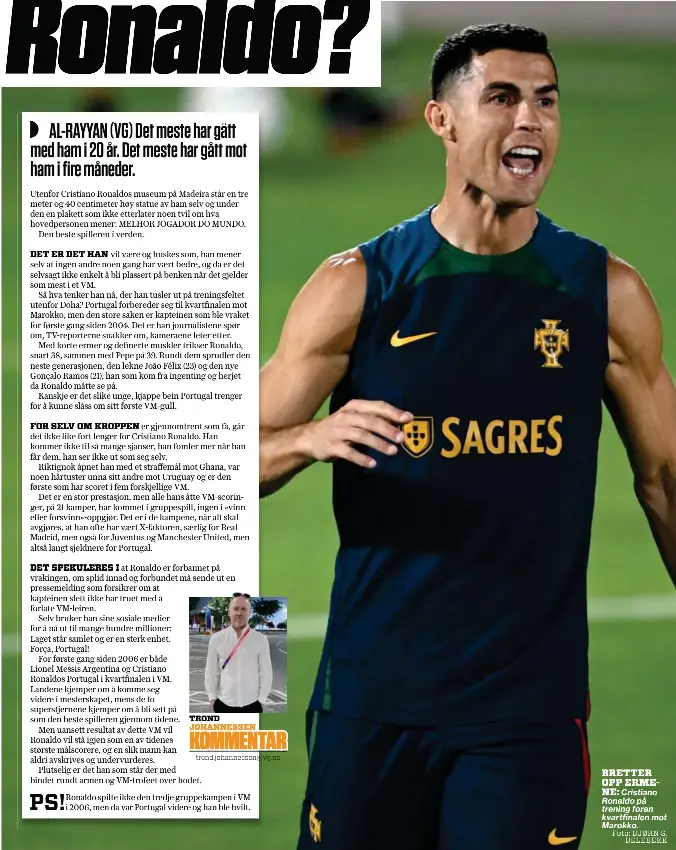 Hva tenker du nå, Ronaldo? - PressReader
