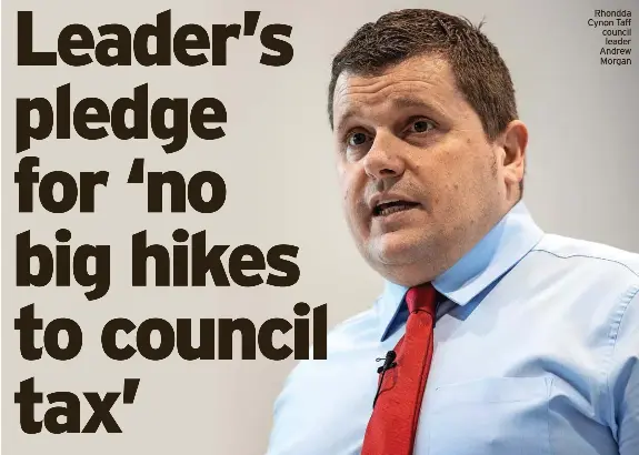 Leader’s pledge for ‘no big hikes to council tax’ - PressReader
