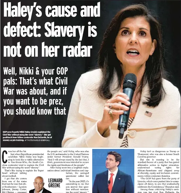 Haley’s cause and defect: Slavery is not on her radar - PressReader